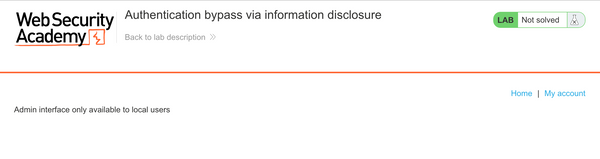 PortSwigger's "Authentication bypass via information disclosure" Walkthrough