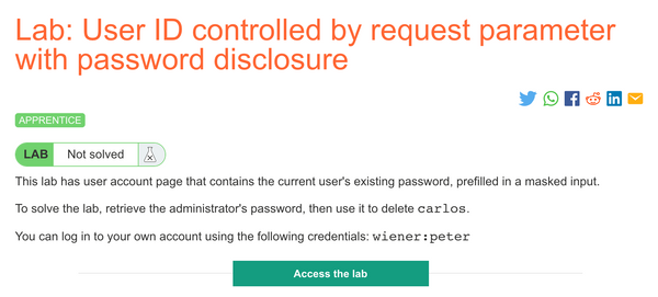 PortSwigger's "User ID controlled by request parameter with password disclosure" Walkthrough