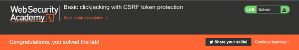 PortSwigger's "Basic clickjacking with CSRF token protection" Walkthrough