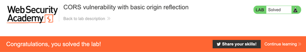 PortSwigger's "CORS vulnerability with basic origin reflection" Walkthrough